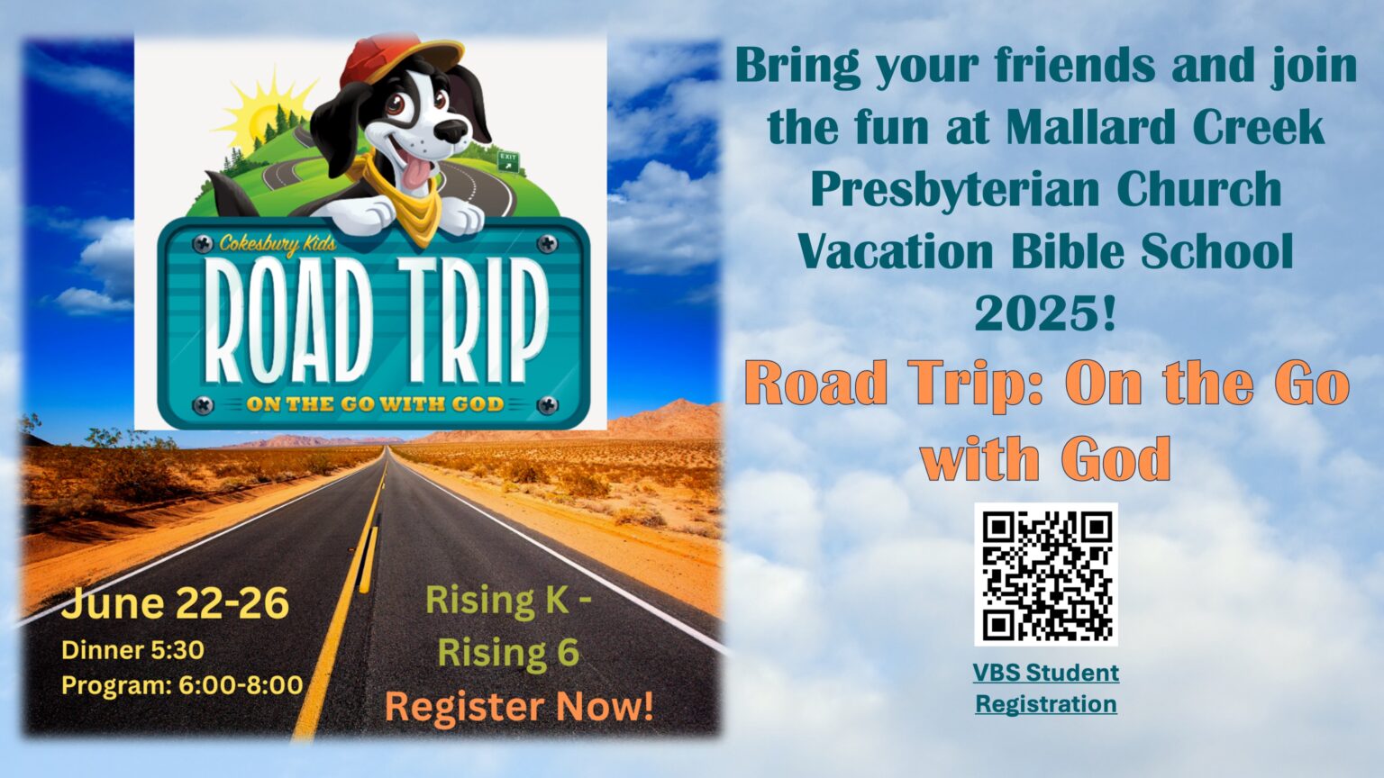 VBS 2025 "Road Trip: On the Go with God" - Mallard Creek Presbyterian ...